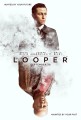 Review: LOOPER Is Brave, Smart, Immediately Classic Science Fiction ...